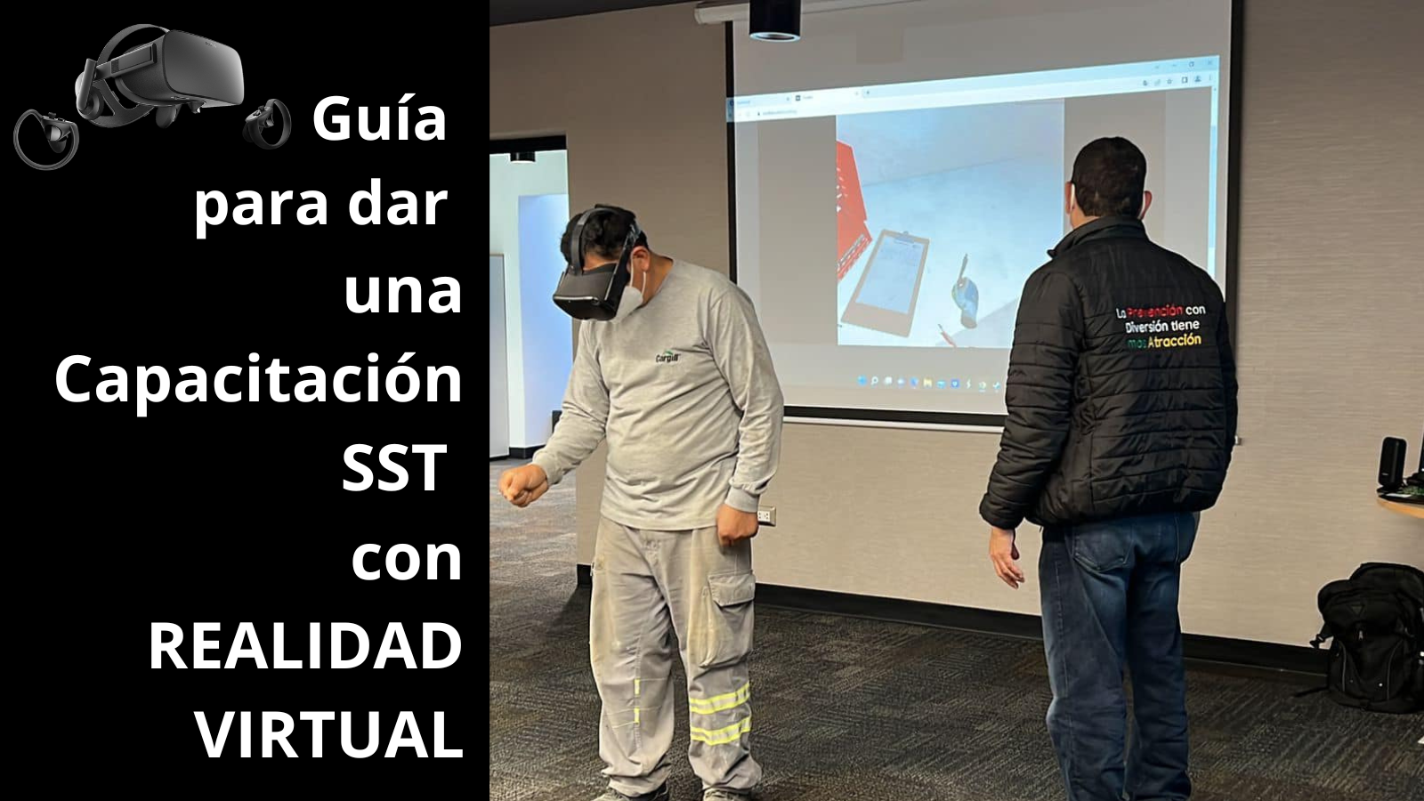 Guía para dar una Capacitación SST con REALIDAD VIRTUAL - LudoPrevención Perú