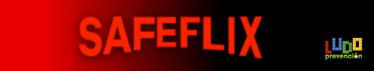 Aula Safeflix - LudoPrevención Perú